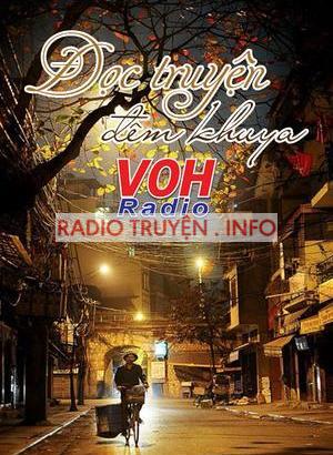 Đọc Truyện Đêm Khuya VOH Audio
