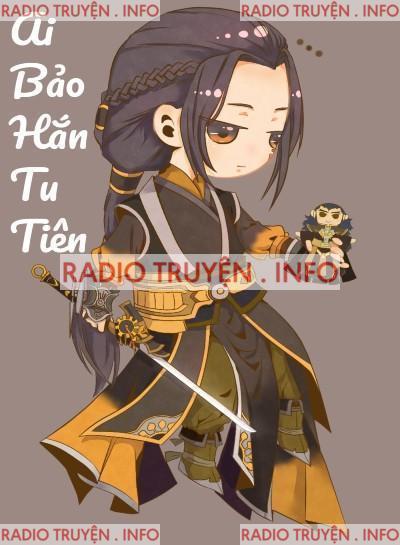 Ai Bảo Hắn Tu Tiên Audio