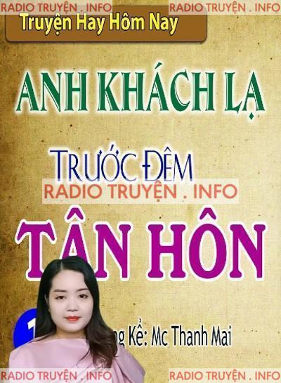 Anh Khách Lạ Trước Đêm Tân Hôn Audio