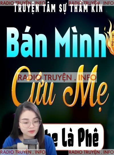 Bán Mình Cứu Mẹ Audio