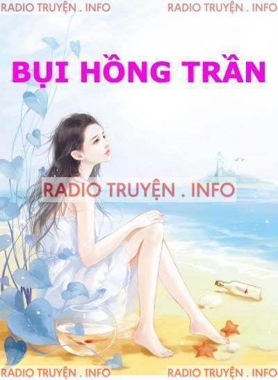 Bụi Hồng Trần Audio
