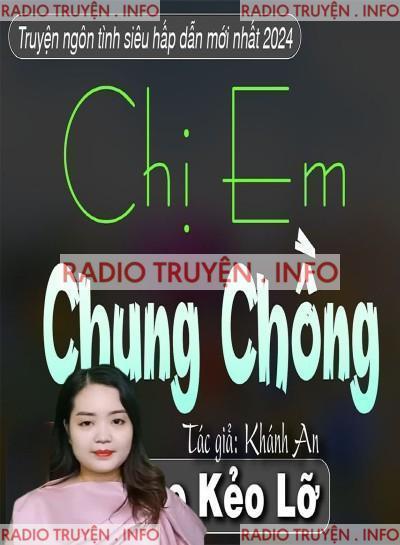 Chị Em Chung Chồng Audio