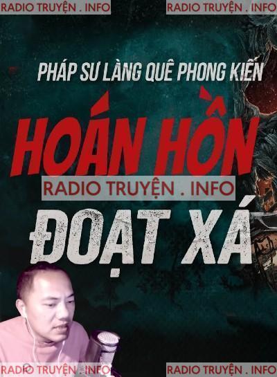 Hoán Hồn Đoạt Xá Audio