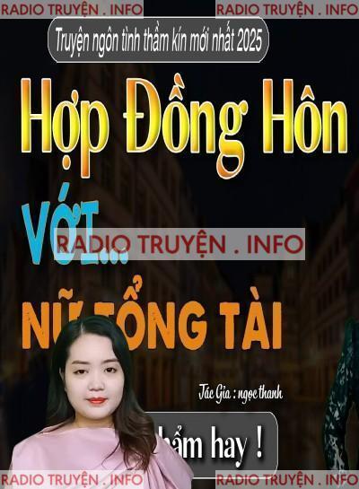 Hợp Đồng Hôn Nhân Với Nữ Tổng Tài Audio