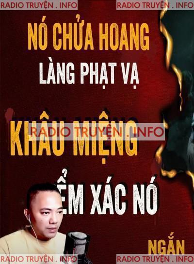 Khâu Miệng Yểm Xác Audio