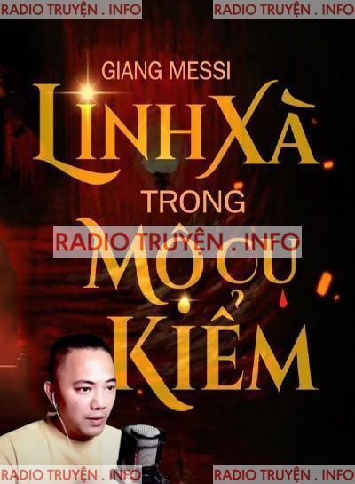 Linh Xà Trong Mộ Cụ Kiểm Audio