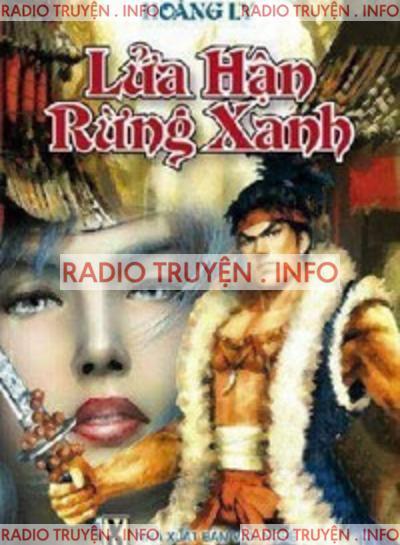 Lửa Hận Rừng Xanh Audio