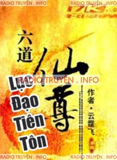 Lục Đạo Tiên Tôn Audio