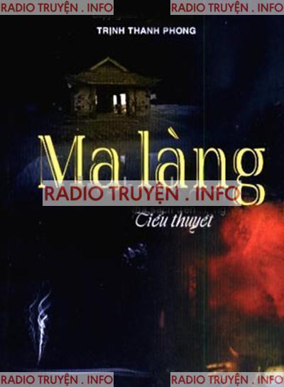 Tiểu Thuyết Ma Làng Audio
