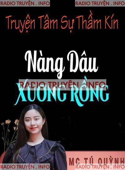 Nàng Dâu Xương Rồng Audio