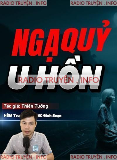 Ngạ Quỷ U Hồn Audio