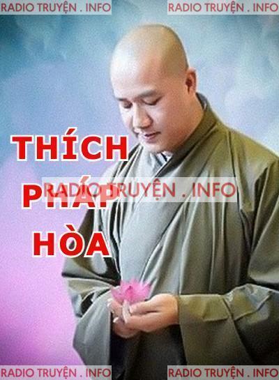 Pháp Thoại Thích Pháp Hoà Audio