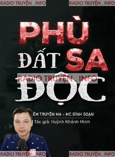 Phù Sa Đất Độc Audio