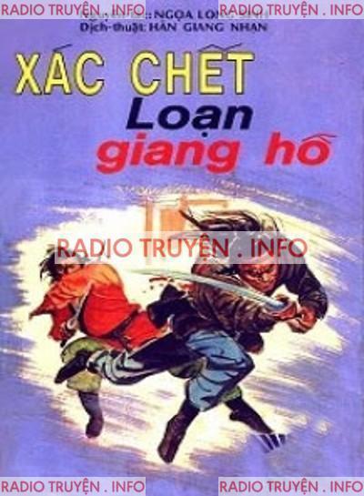 Xác Chết Loạn Giang Hồ Audio